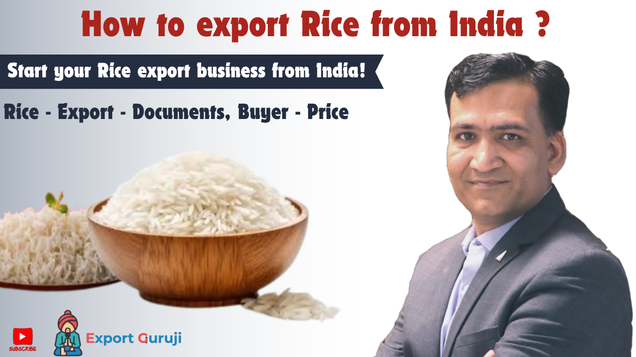 How to export basmati and non-basmati rice from India ? - Practical ...